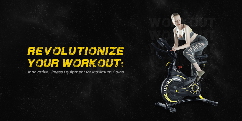 Revolutionize Your Workout: Innovative Fitness Equipment for Maximum G ...